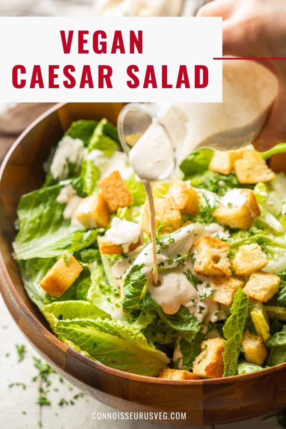 Classic Vegan Caesar Salad - Connoisseurus Veg